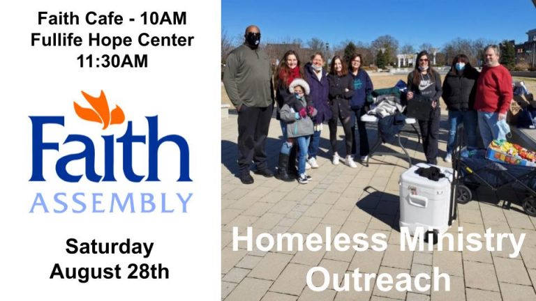 Homeless Ministry Outreach – Faith Church